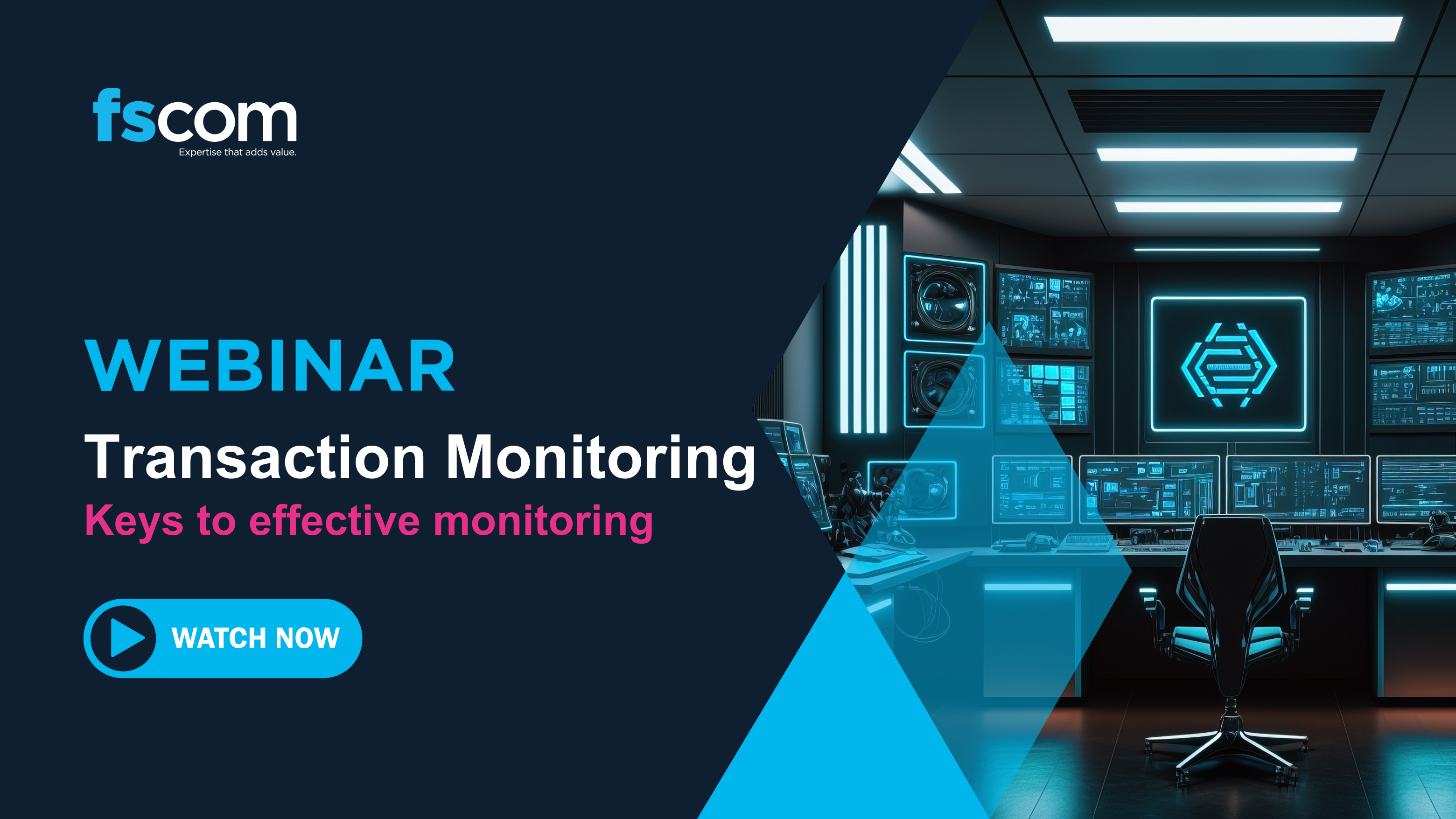 Transaction Monitoring - keys to effective monitoring Webinar